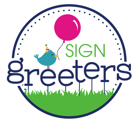 Grove City Yard Greetings | Sign Greeters